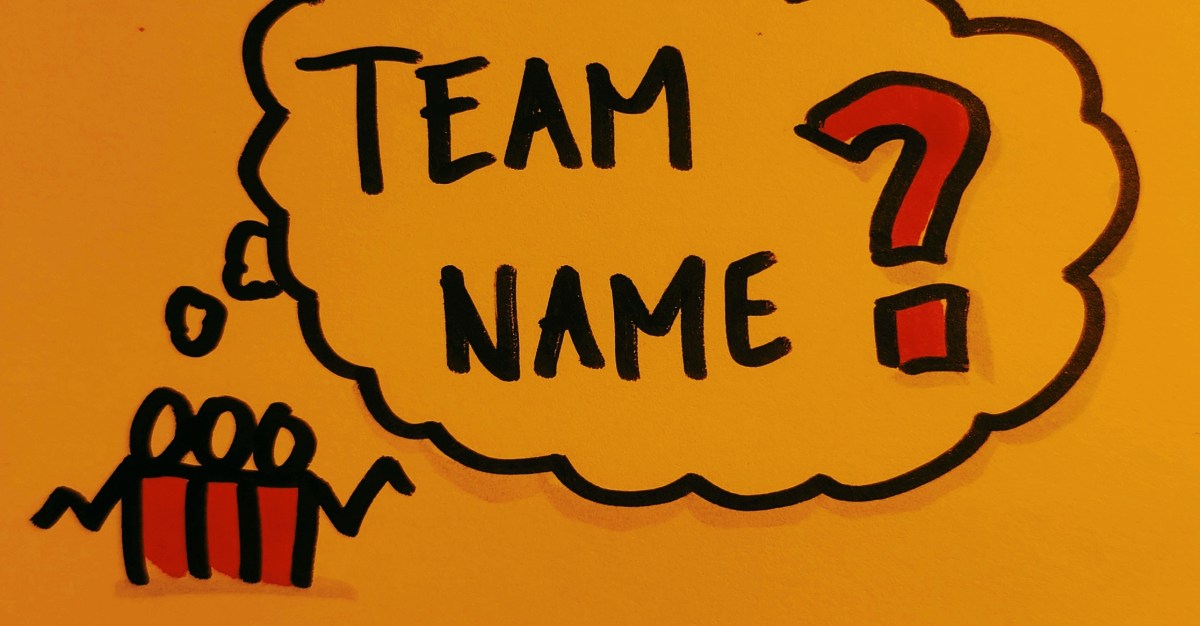 New team, new name! How? – Agile Reflections